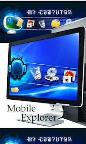 My Computer Mobile Explorer App – Features, Download & Overview | Appopts